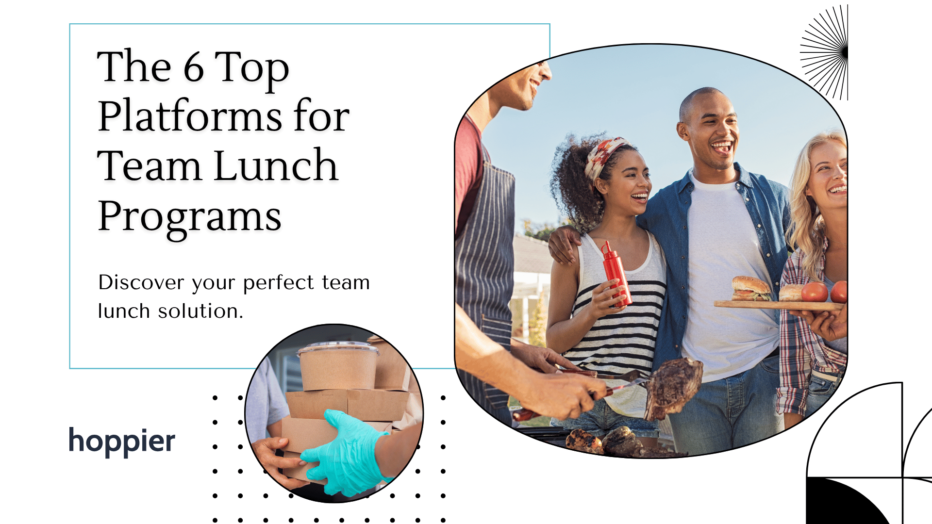 The 6 Top Platforms for Team Lunch Programs | Hoppier